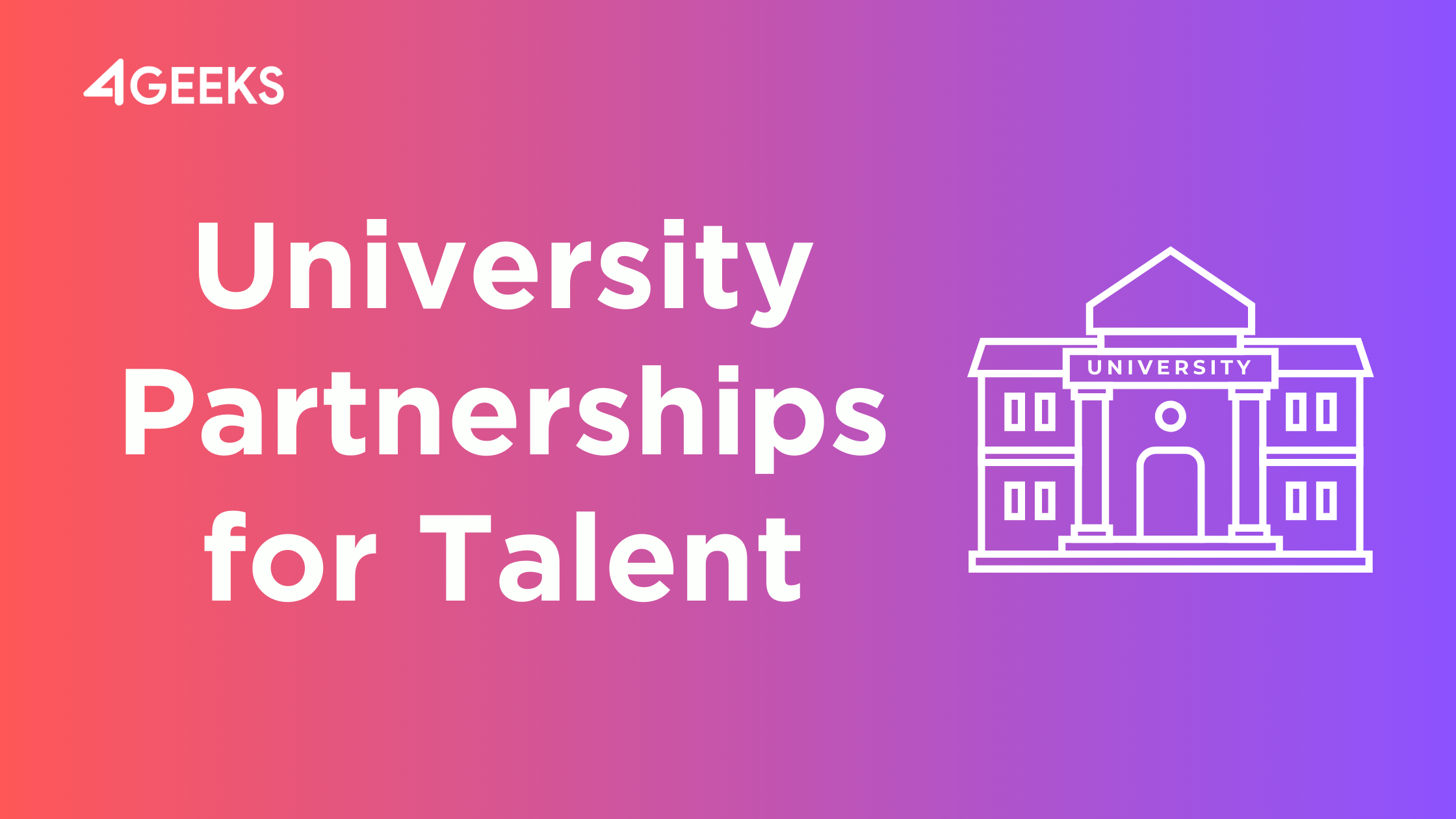 Building Relationships with Universities and Colleges for Talent ...