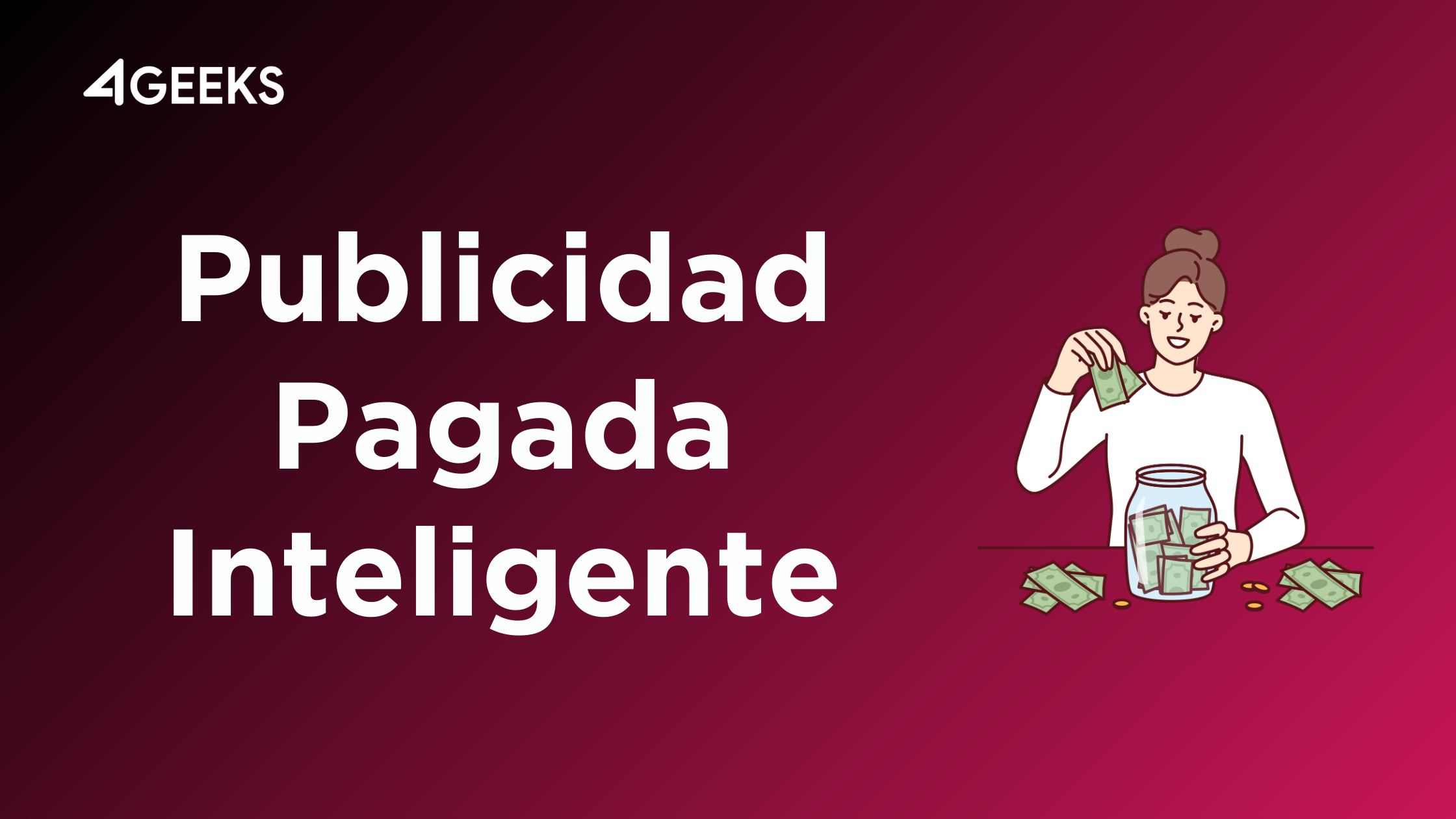 Publicidad Pagada Inteligente: Llega a Clientes Precisos y Maximiza tu ...